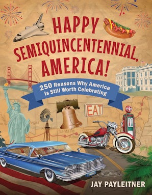 Happy Semiquincentennial, America!