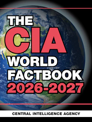 The CIA World Factbook 2025-2026
